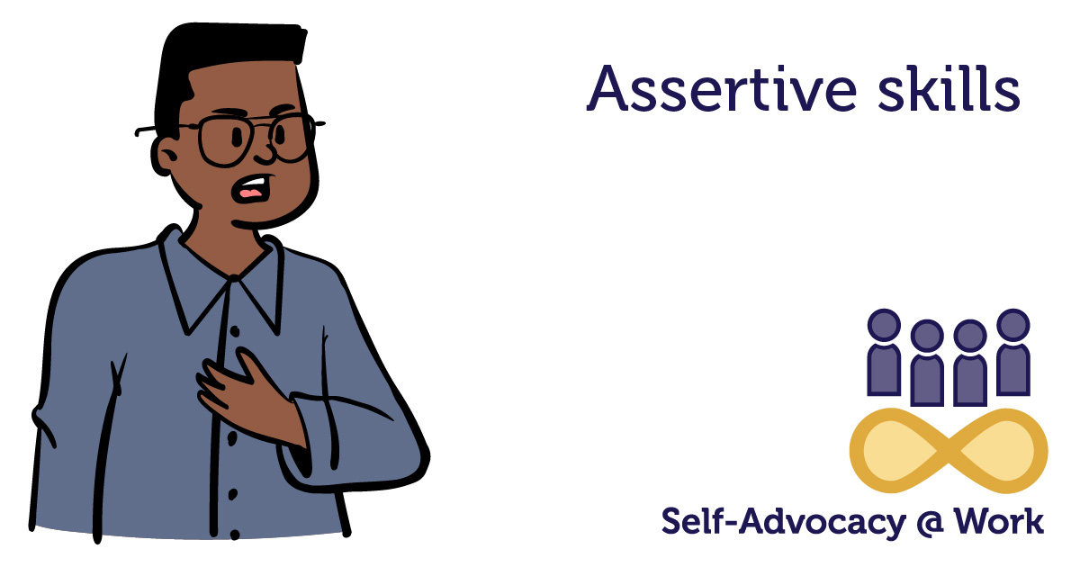 Assertiveness Self Advocacy Work
